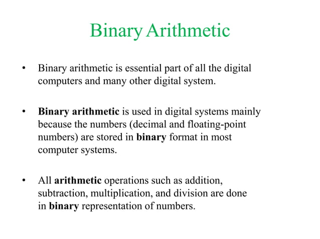 Binary Arithmetic | PPTX | Technology & Computing