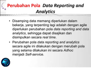 Cara Menjadikan Perusahaan Agile (Pola_Data Reporting and Analytics) | PPT
