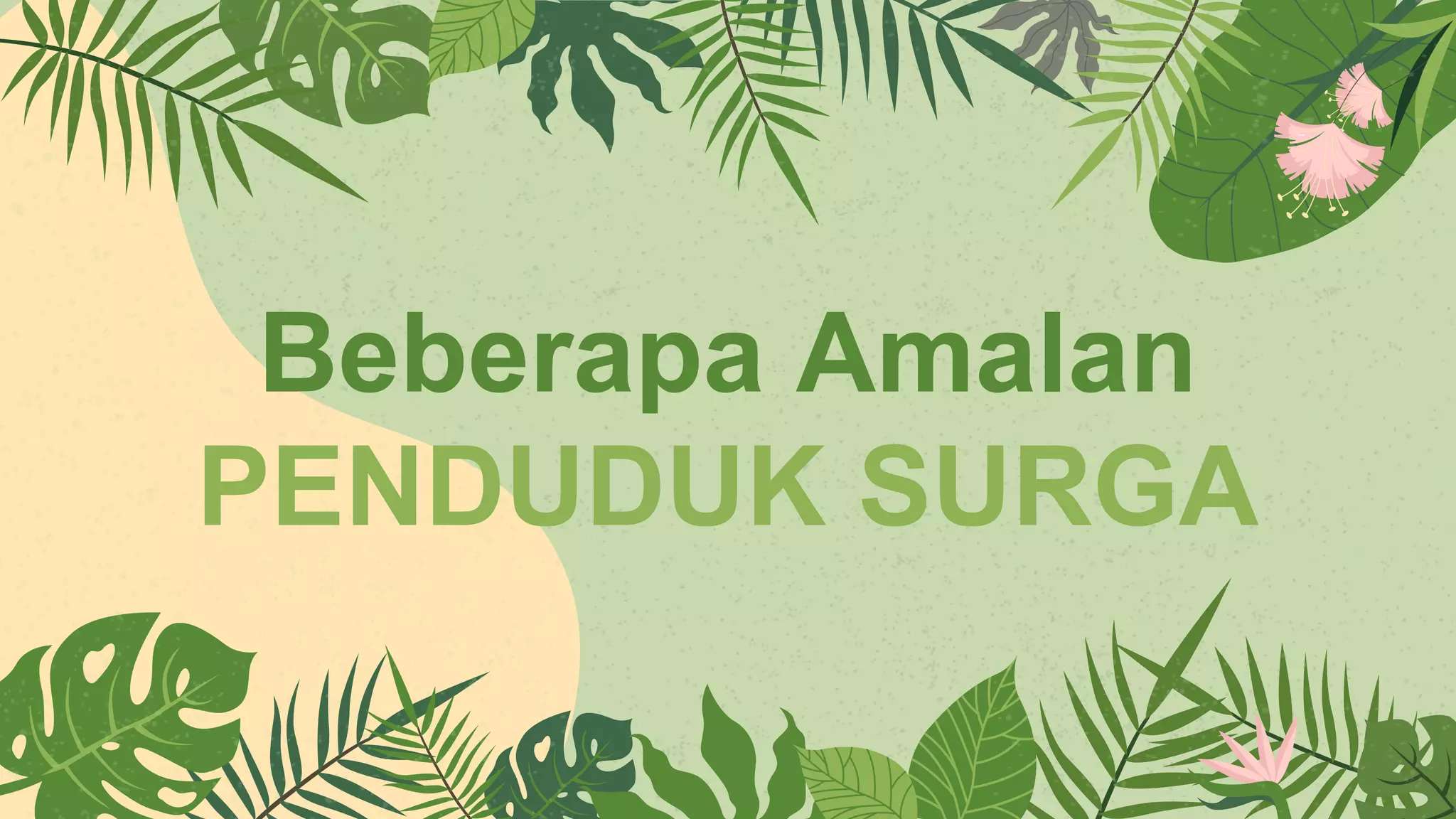 3. amalan penduduk surga | PPTX