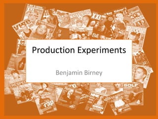 3. production experiments part 1 | PPT