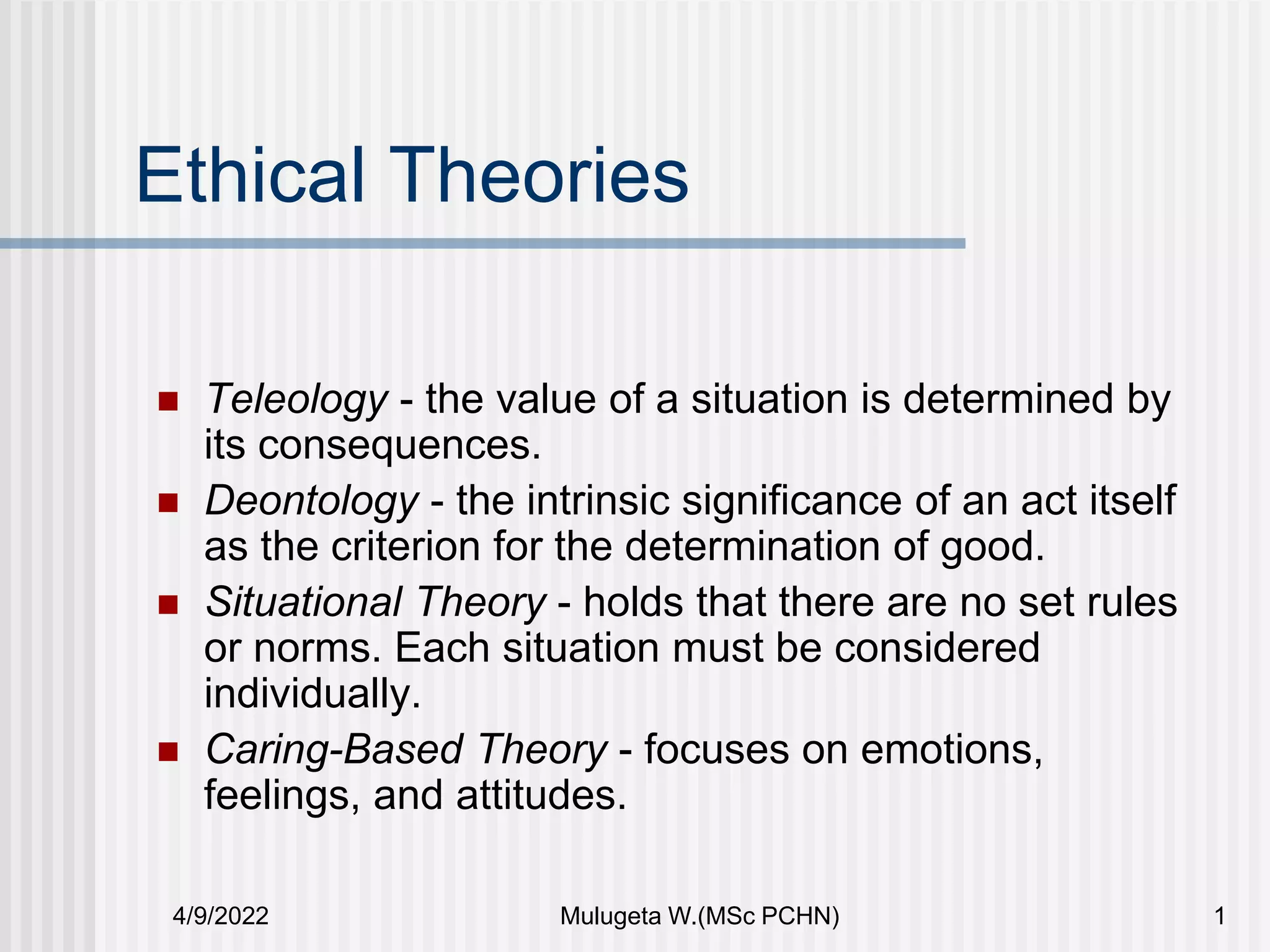 3. Ethical theories.ppt