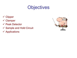 3.4.Clipper,clamper,peak detector.ppt