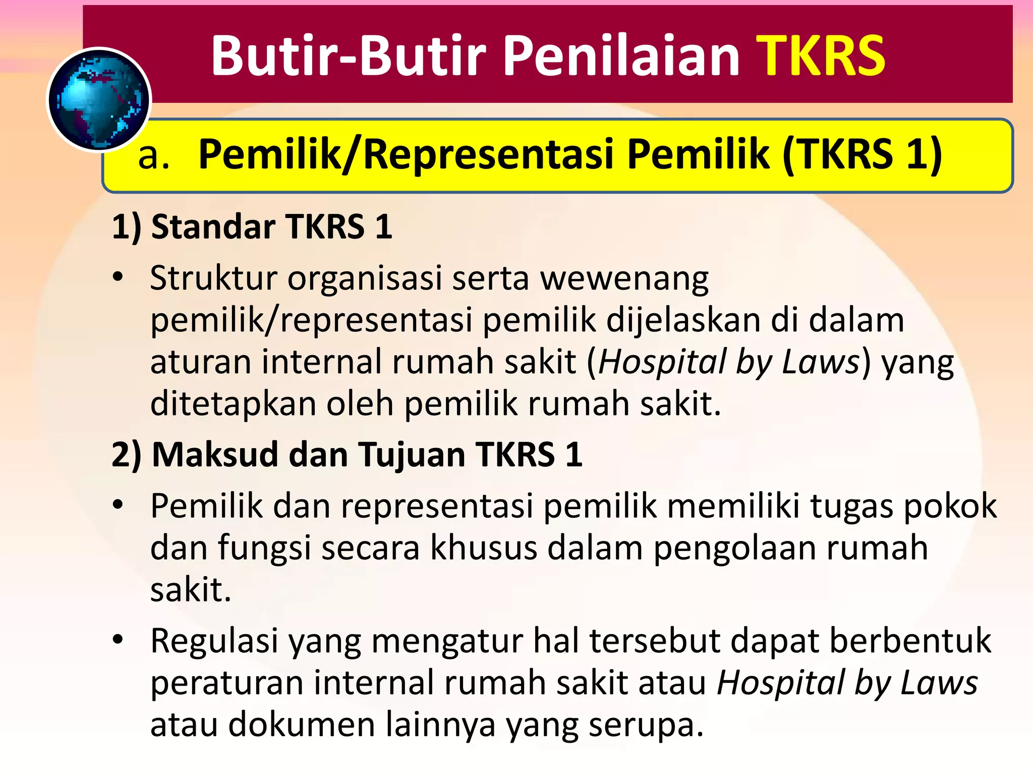 Tata Kelola Rumah Sakit (TKRS) _BimTek "Standar AKREDITASI RUMAH SAKIT ...