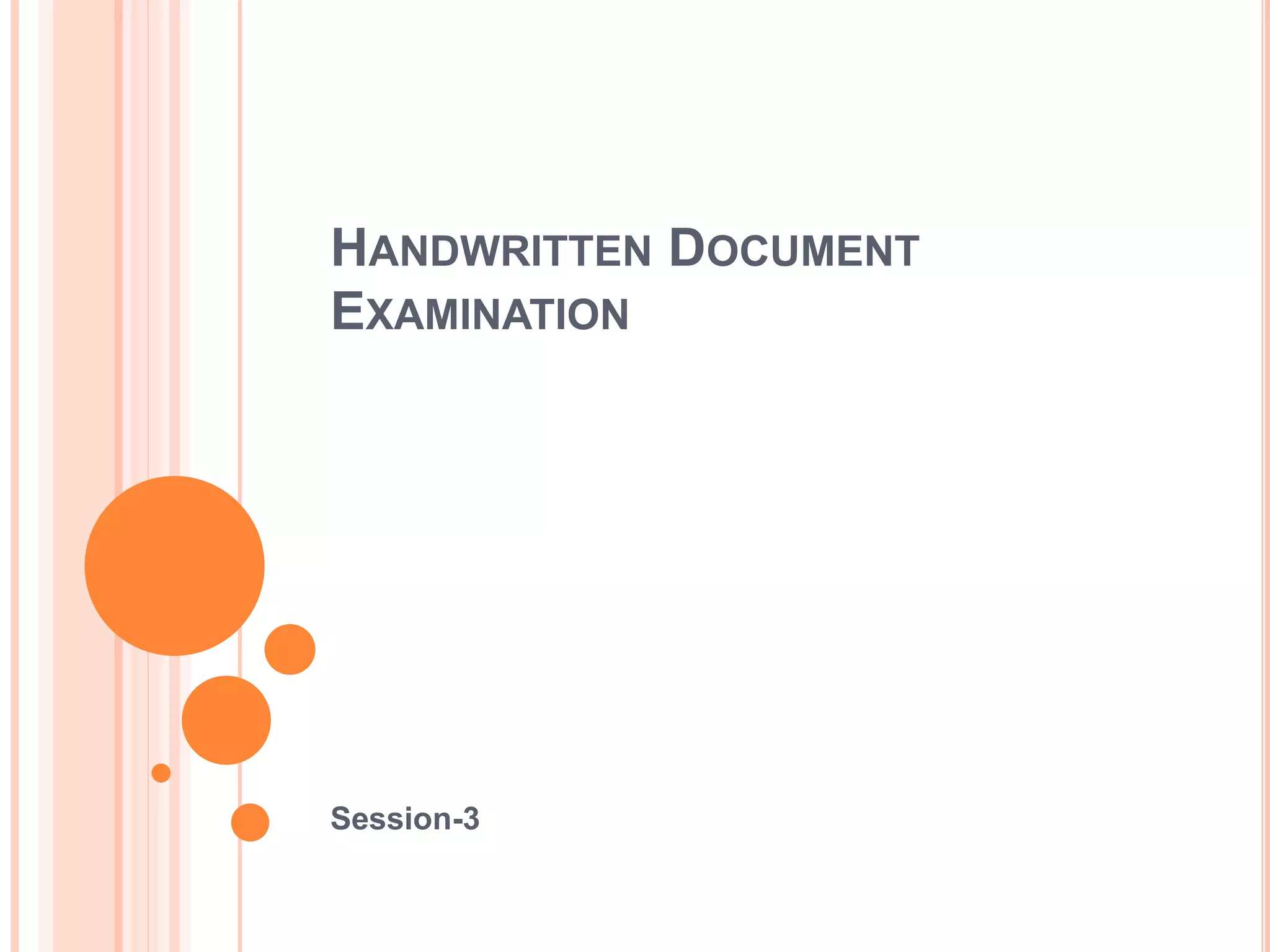 3._Handwritten_Document_Examination.ppt