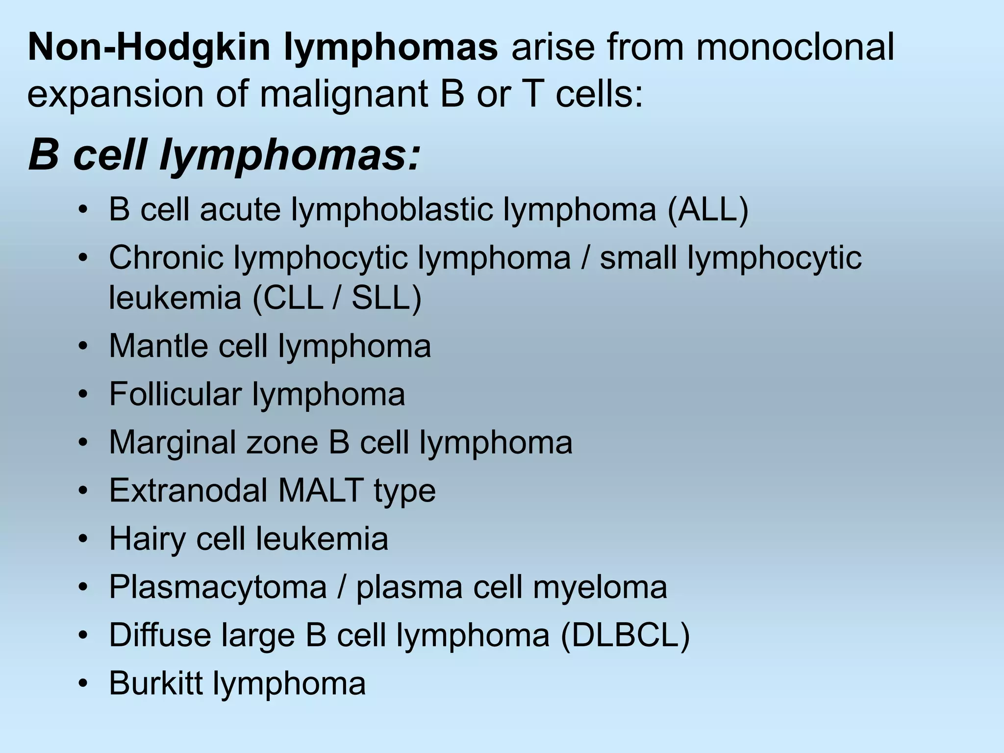 Non-Hodgkin’s Lymphoma (NHL).ppt