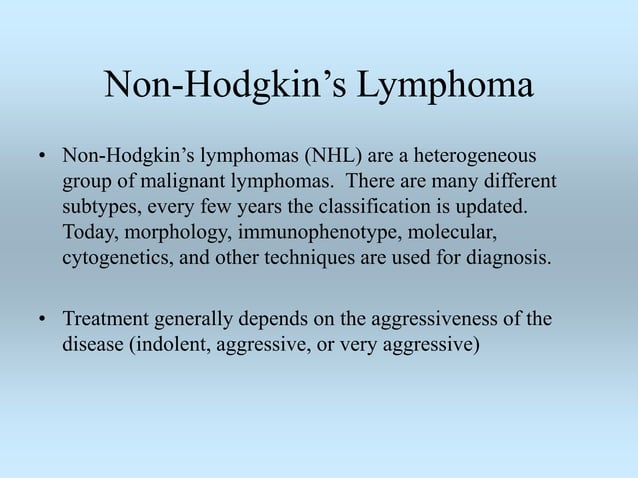 Non-Hodgkin’s Lymphoma (NHL).ppt