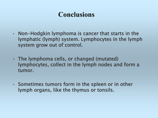 Non-Hodgkin’s Lymphoma (NHL).ppt