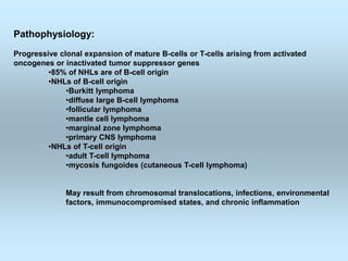 Non-Hodgkin’s Lymphoma (NHL).ppt