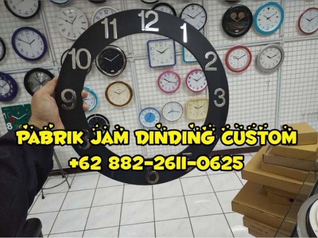 0895-2669-3546 | Jam Dinding Custom Bandung | PPTX