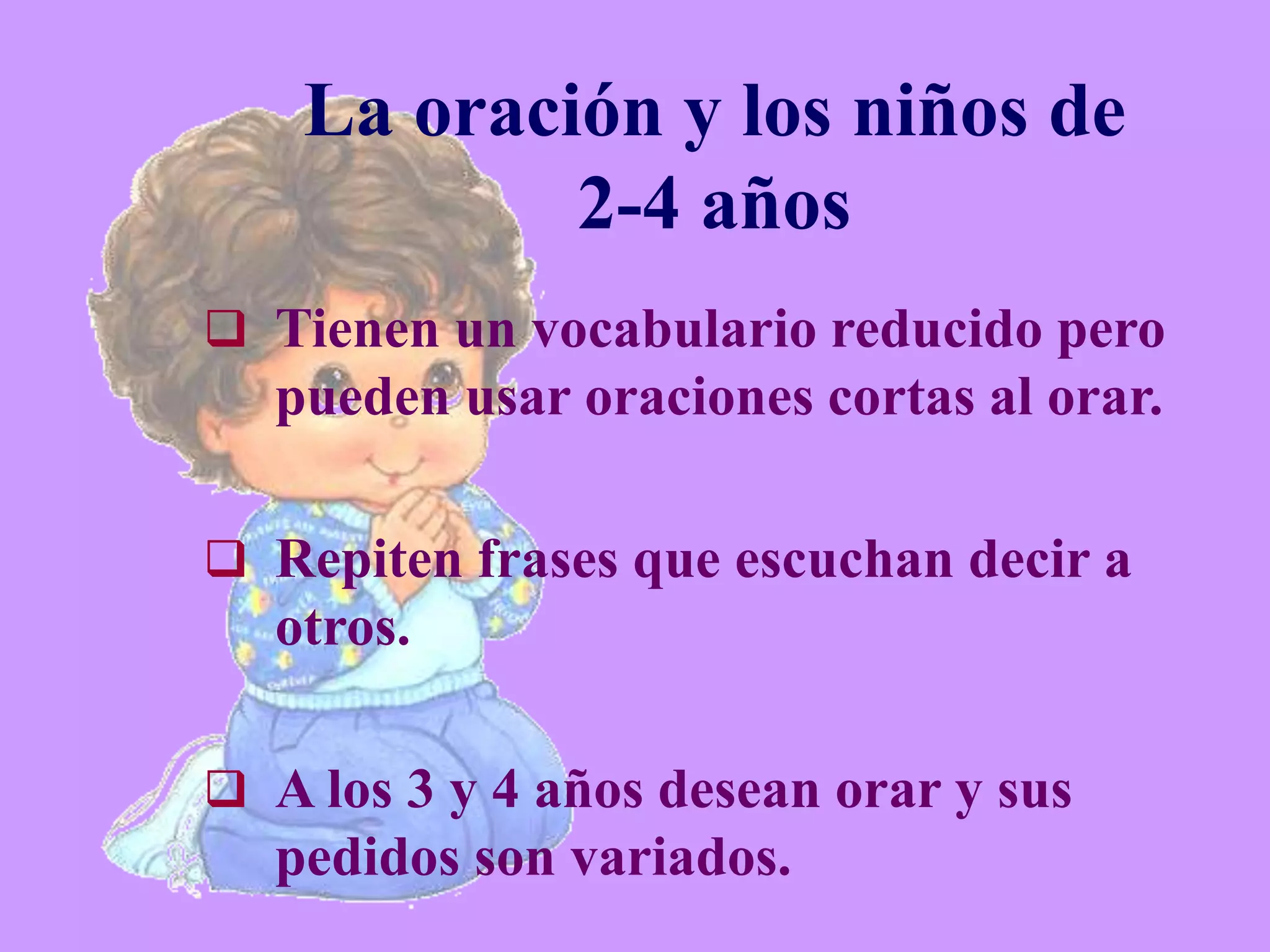 3. Ensenando a los ninos a Orar.ppt