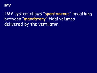 3.4.Conventional modes SIMV PSV PEEP, CPAP, IRV.ppt