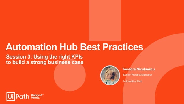 Automation Hub Best practices - using right KPIs to build a strong business case.pdf
