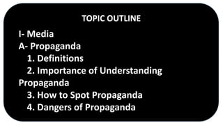 3.MIL 4. Types of Media (Part 3)- Understanding Propaganda in the ...