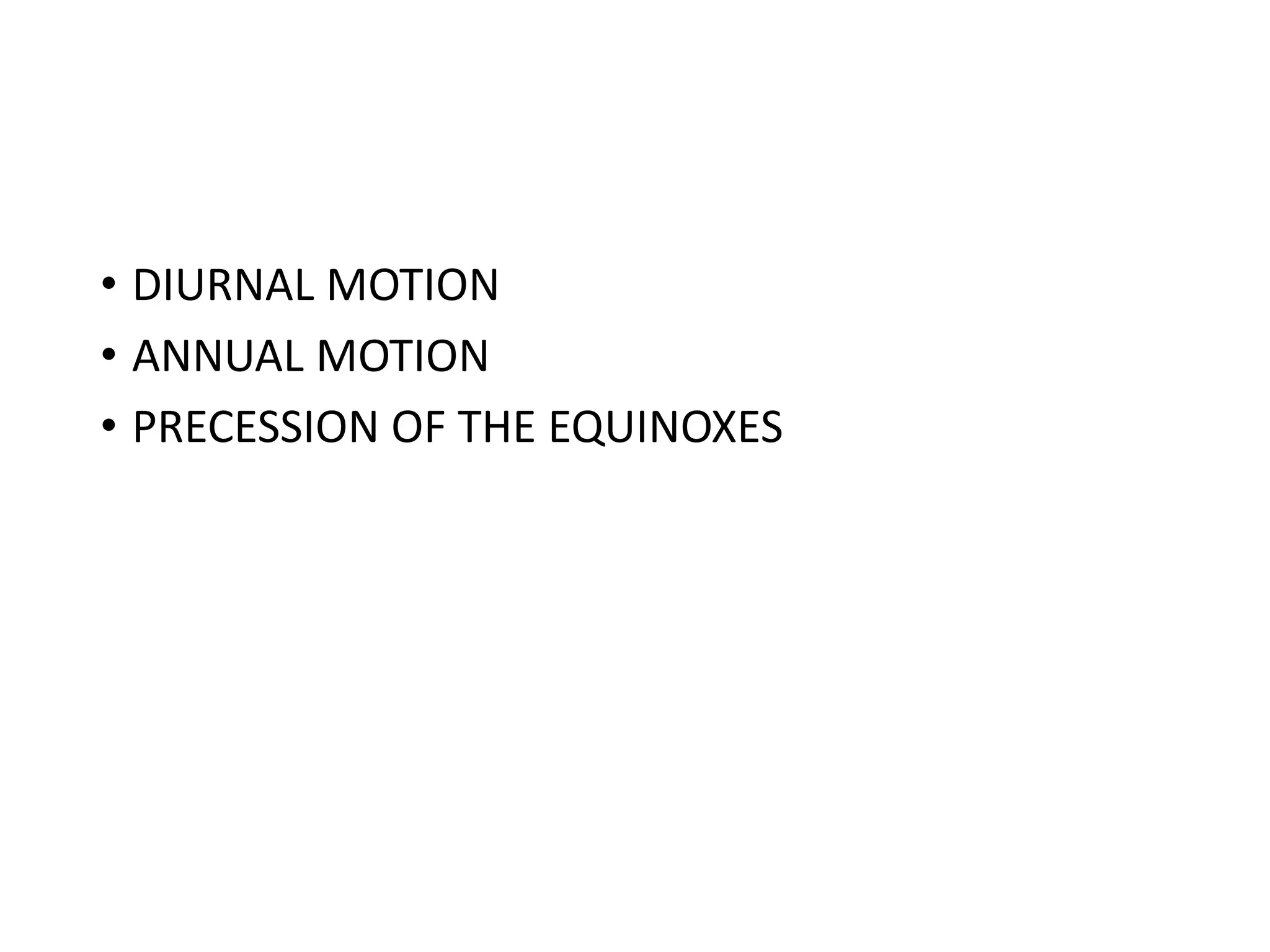3. Diurnal and Annual Motion.pptx