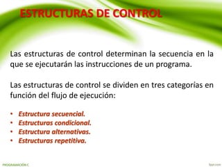 3. ESTRUCTURAS DE CONTROL C.pptx