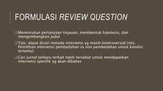 3. Pembuatan Systematic Review dan Meta-Analysis (edit) (2).pptx