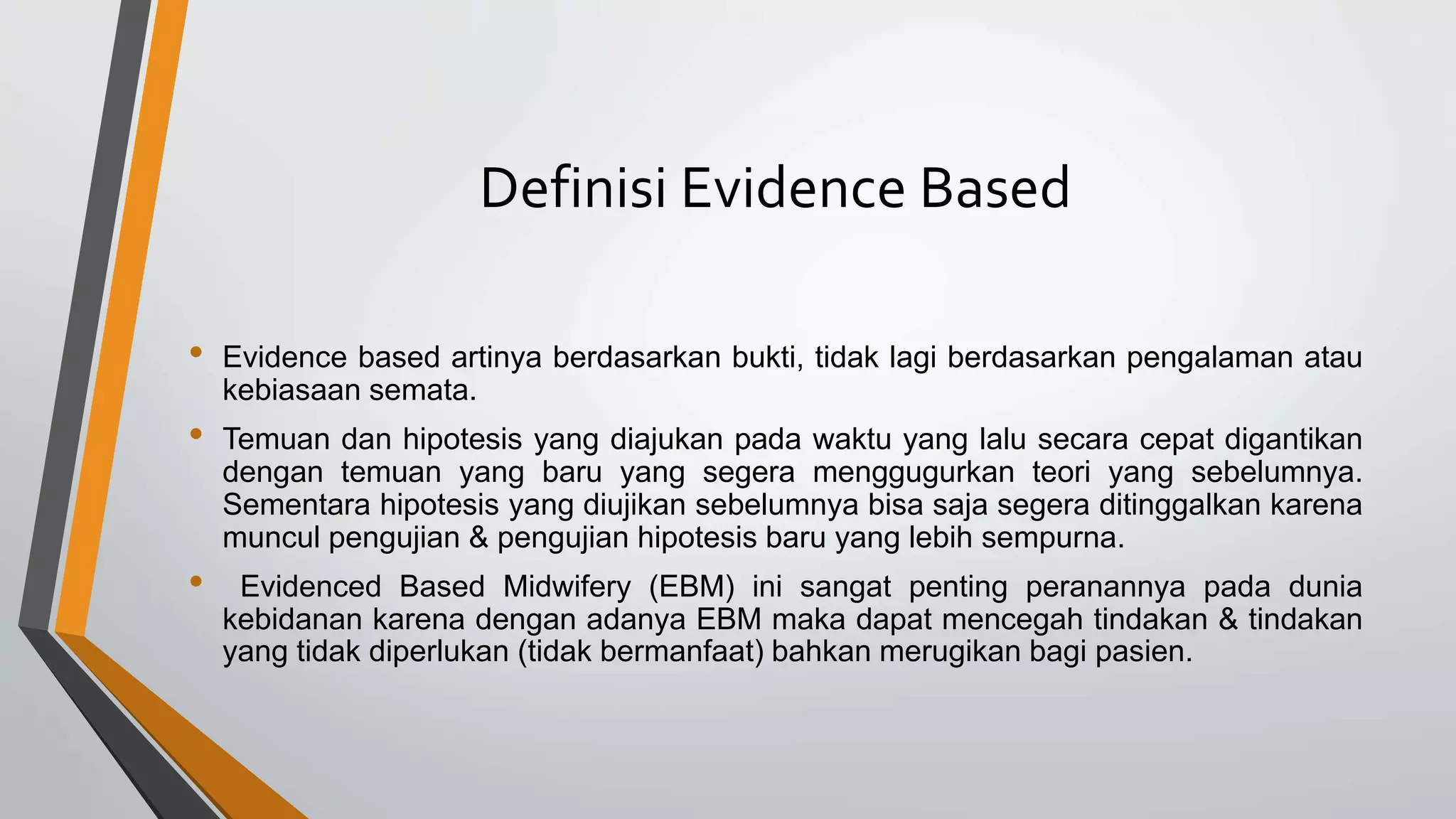 3. Evidence Based dalam Pelayanan KB.pptx