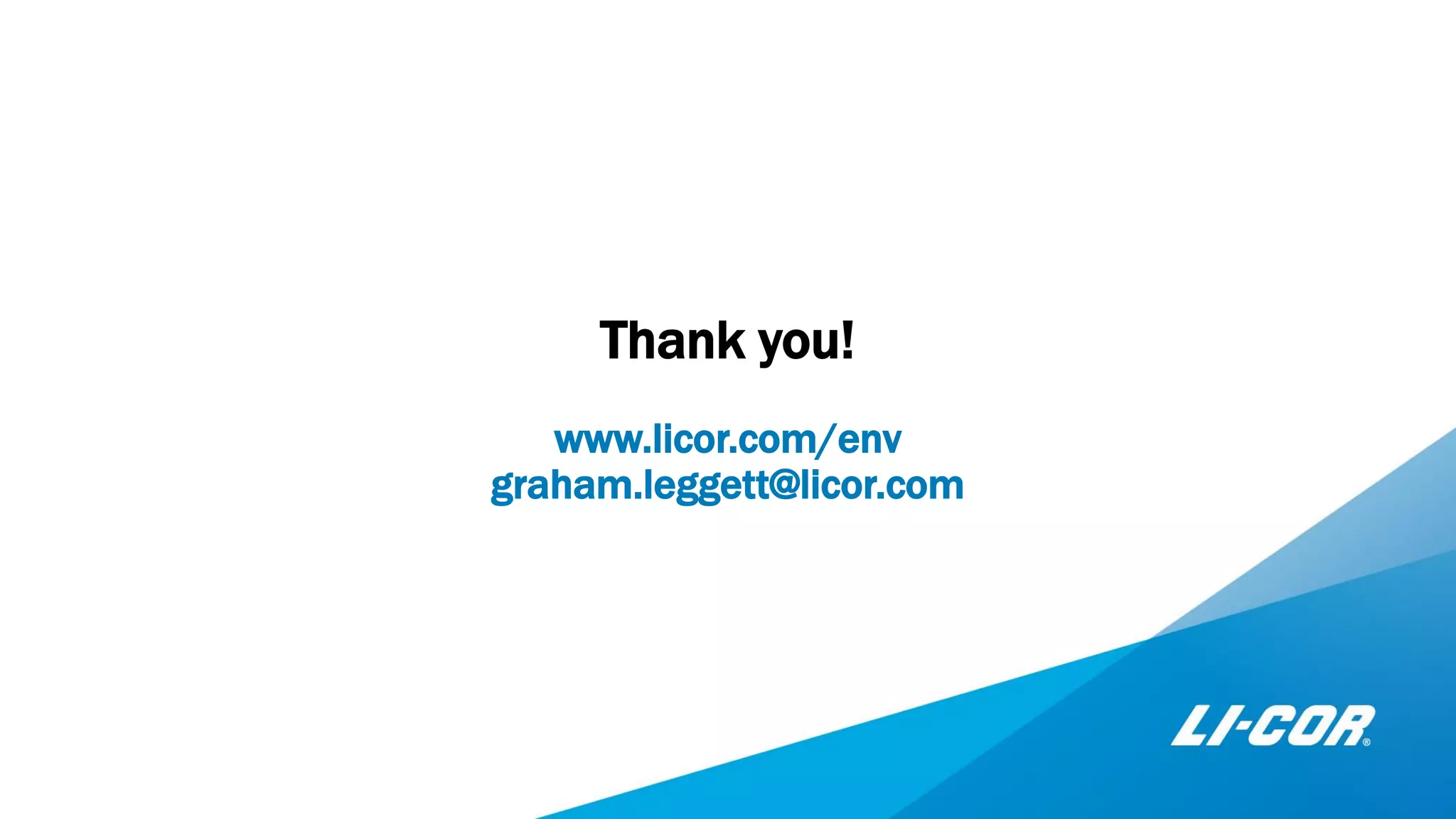 Leggett, Graham: LI-COR Trace Gas Analyzers - Applications for ...