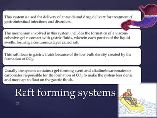 Gastroretentive drug delivery system | PPTX