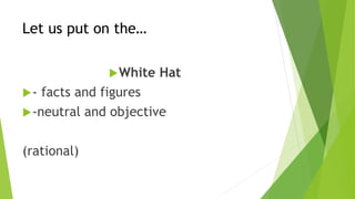 Six thinking hats.pptx