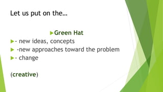 Six thinking hats.pptx