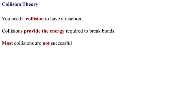 3.collisiontheory.ppt | Chemistry | Science