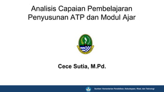 3. Analisis CP, penyusunan ATP dan Modul Ajar.pptx