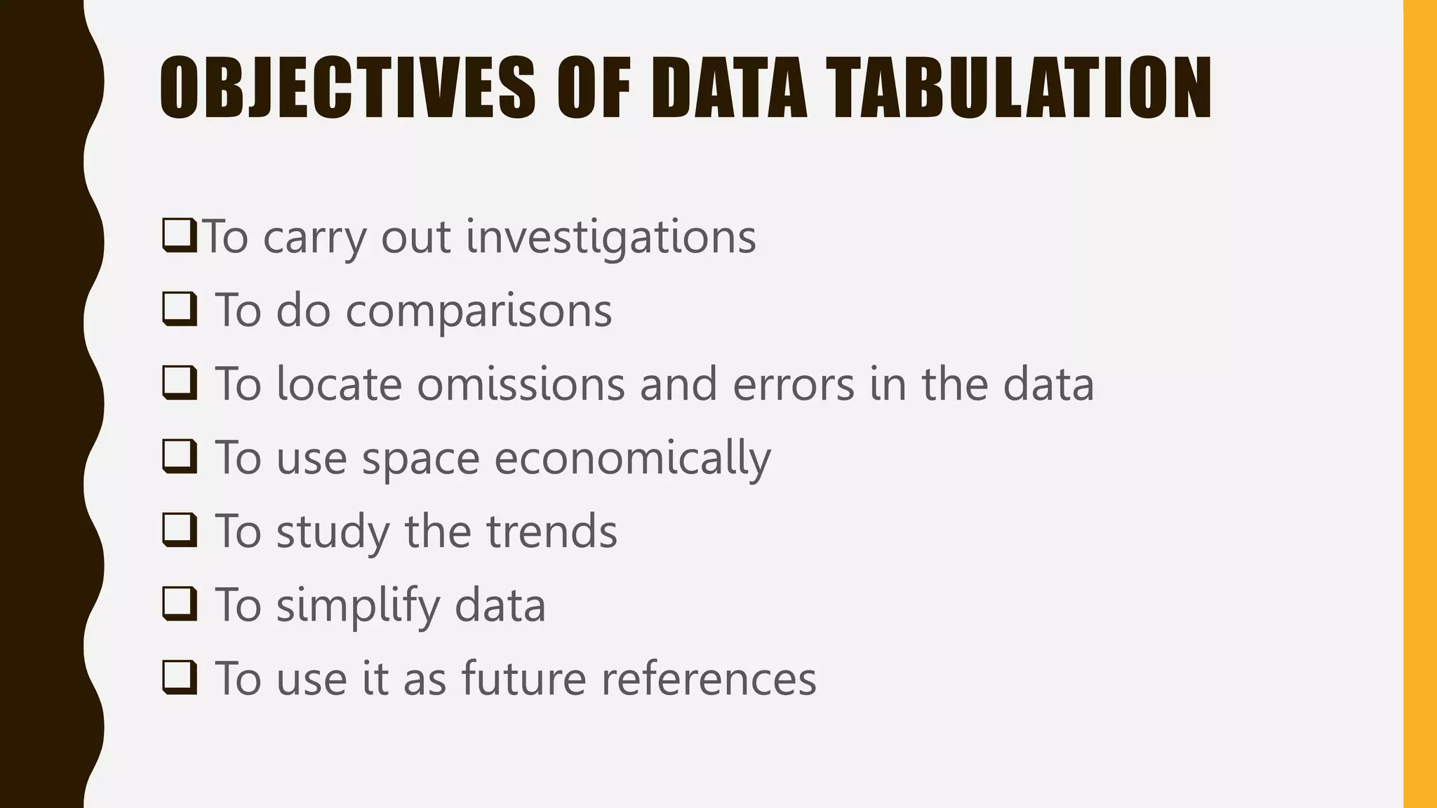 3. Tabulation of data.pptx | Databases | Computer Software and Applications