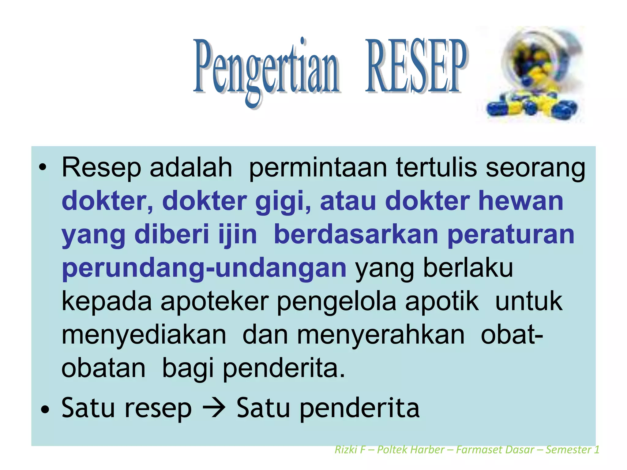 3. Resep dan Salinan Resep PPT.ppt