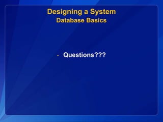 3.1 Database structure - designing a system.ppt