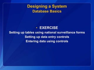 3.1 Database structure - designing a system.ppt