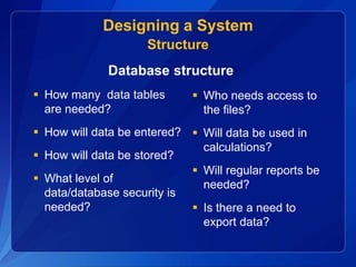 3.1 Database structure - designing a system.ppt