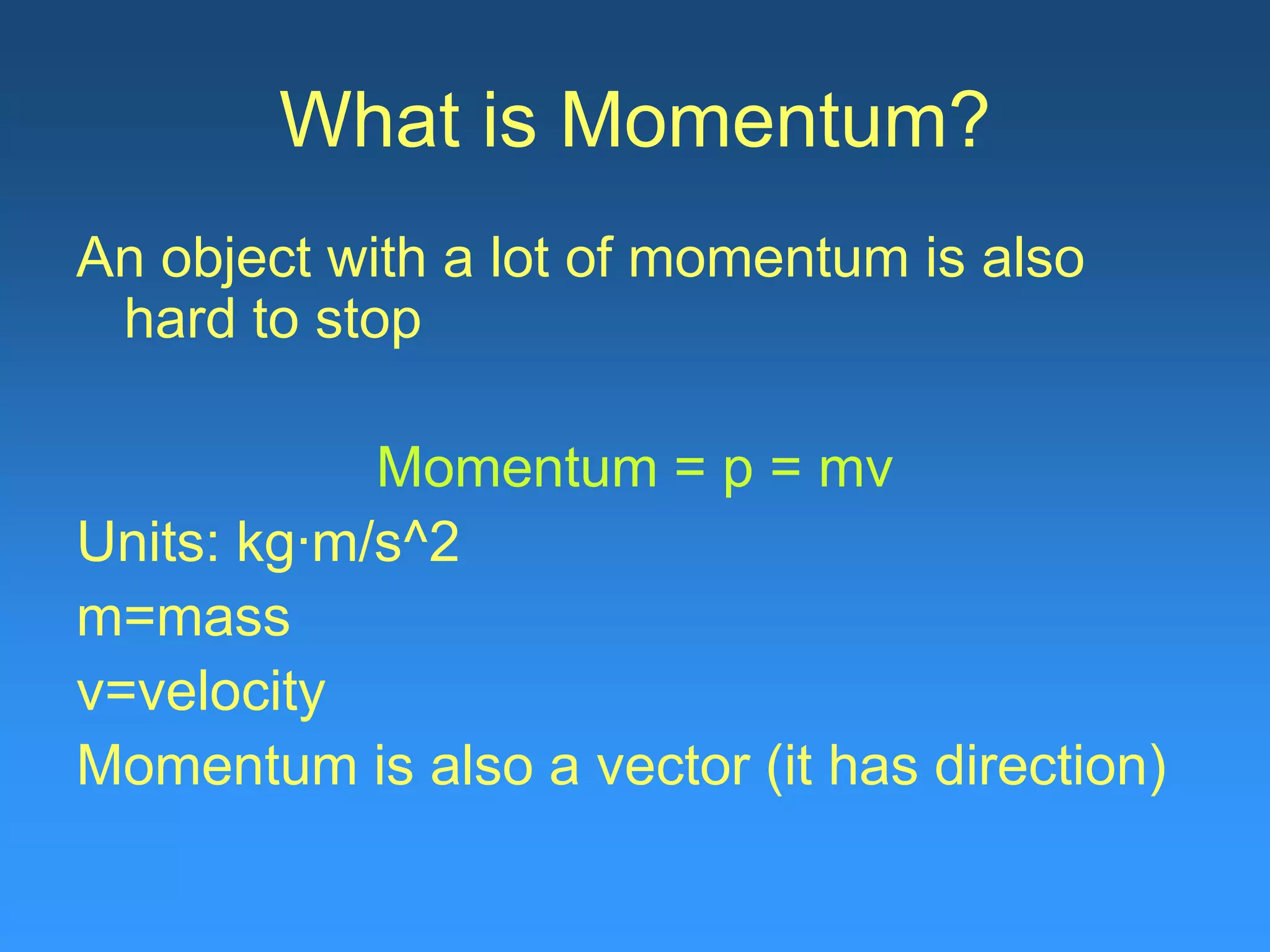 3.1.Momentum_and_Impulse-PowerPoint.ppt