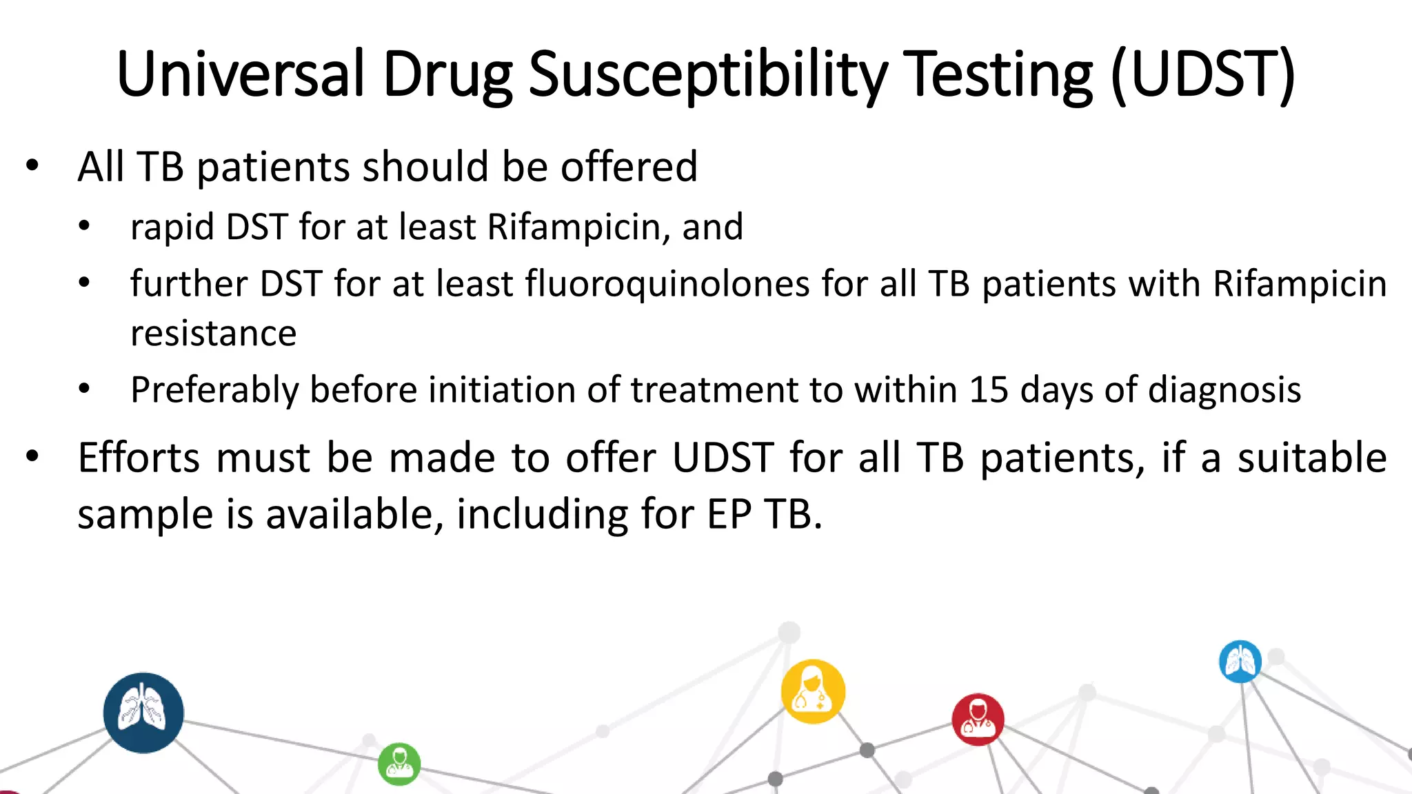 Treatment of DS-TB (including pediatric and extra-pulmonary TB) and ...