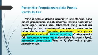 3.8 Parameter Mesin Bubut.pptx