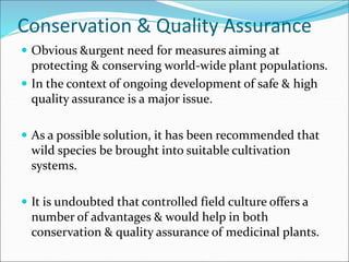 In vitro propagation of medicinal plants for conservation and quality ...