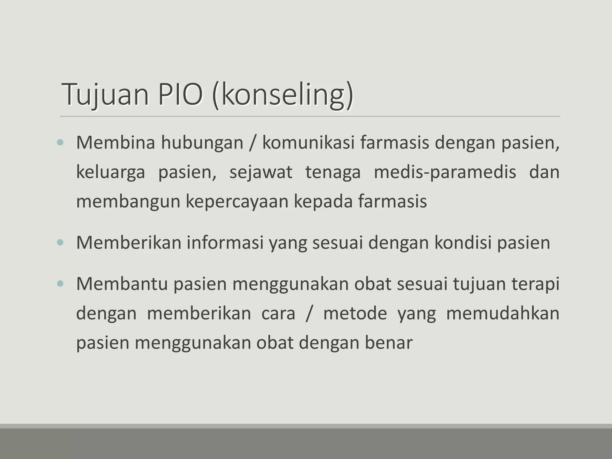 3. Pelayanan_Informasi_Obat ( PIO ).pptx