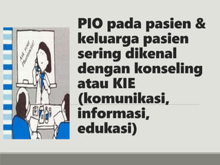 3. Pelayanan_Informasi_Obat ( PIO ).pptx