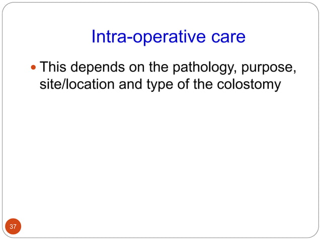 3. COLOSTOMY..ppt | Digestive Disorders | Diseases and Conditions