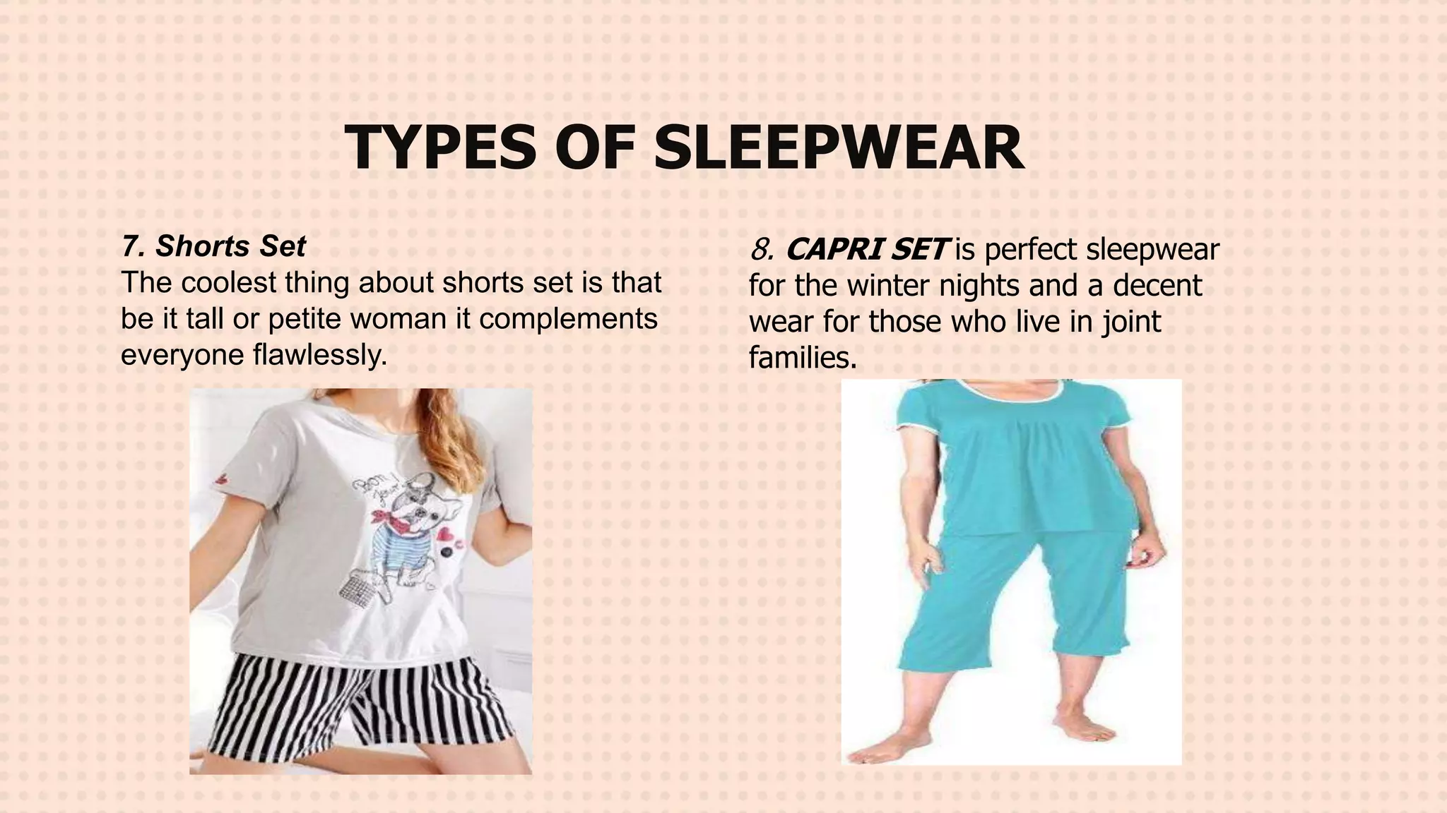 3. Characteristics of Sleeping Garments.pptx