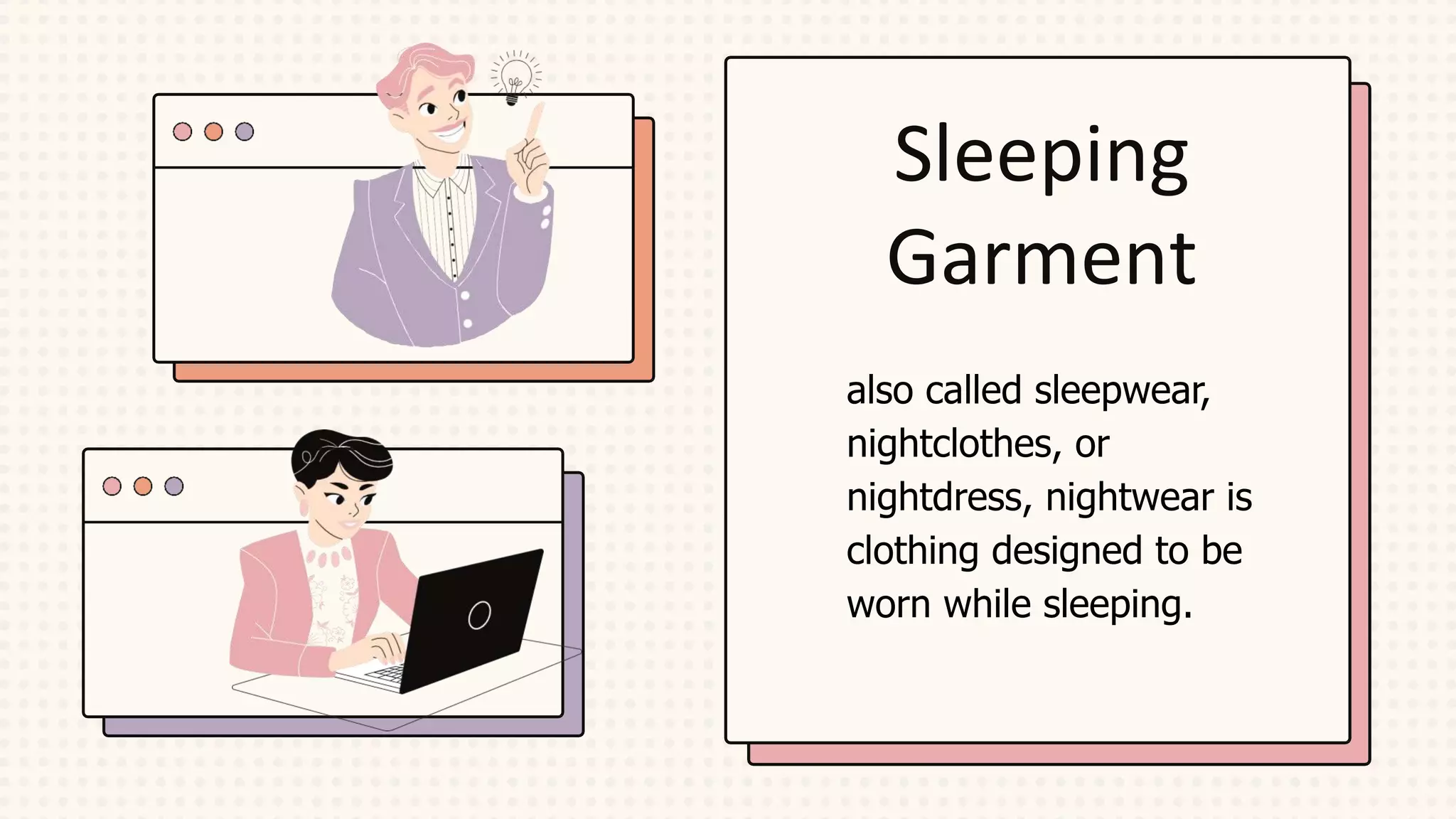 3. Characteristics of Sleeping Garments.pptx