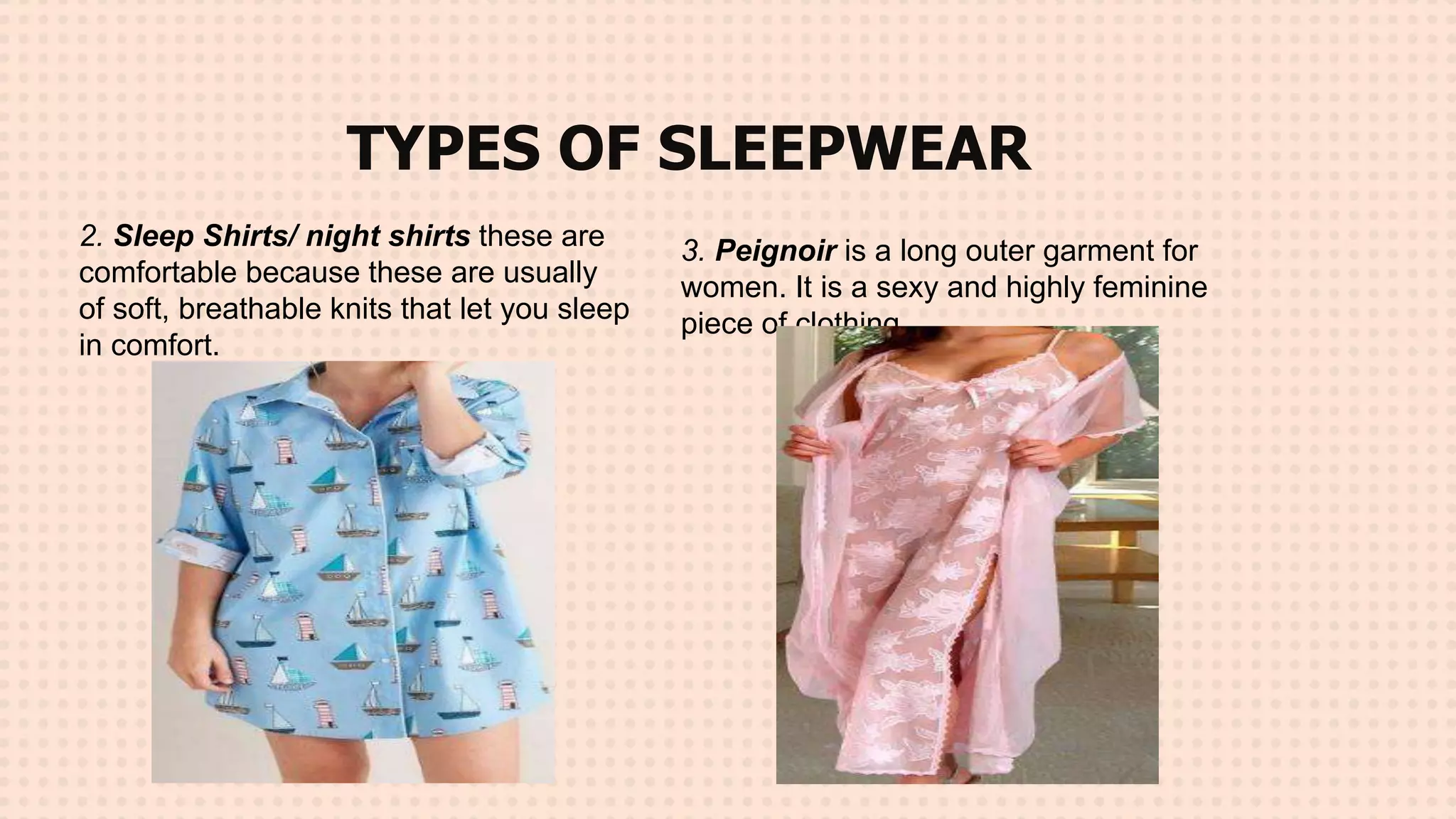 3. Characteristics of Sleeping Garments.pptx