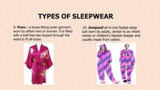 3. Characteristics of Sleeping Garments.pptx