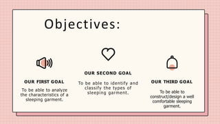 3. Characteristics of Sleeping Garments.pptx