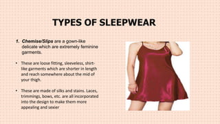 3. Characteristics of Sleeping Garments.pptx