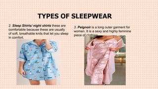 3. Characteristics of Sleeping Garments.pptx