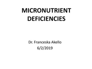 3.MICRONUTRIENT DEFICIENCIES.ppt