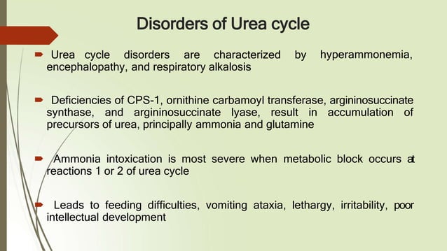 Urea Cycle & Associated Disorders | PPTX