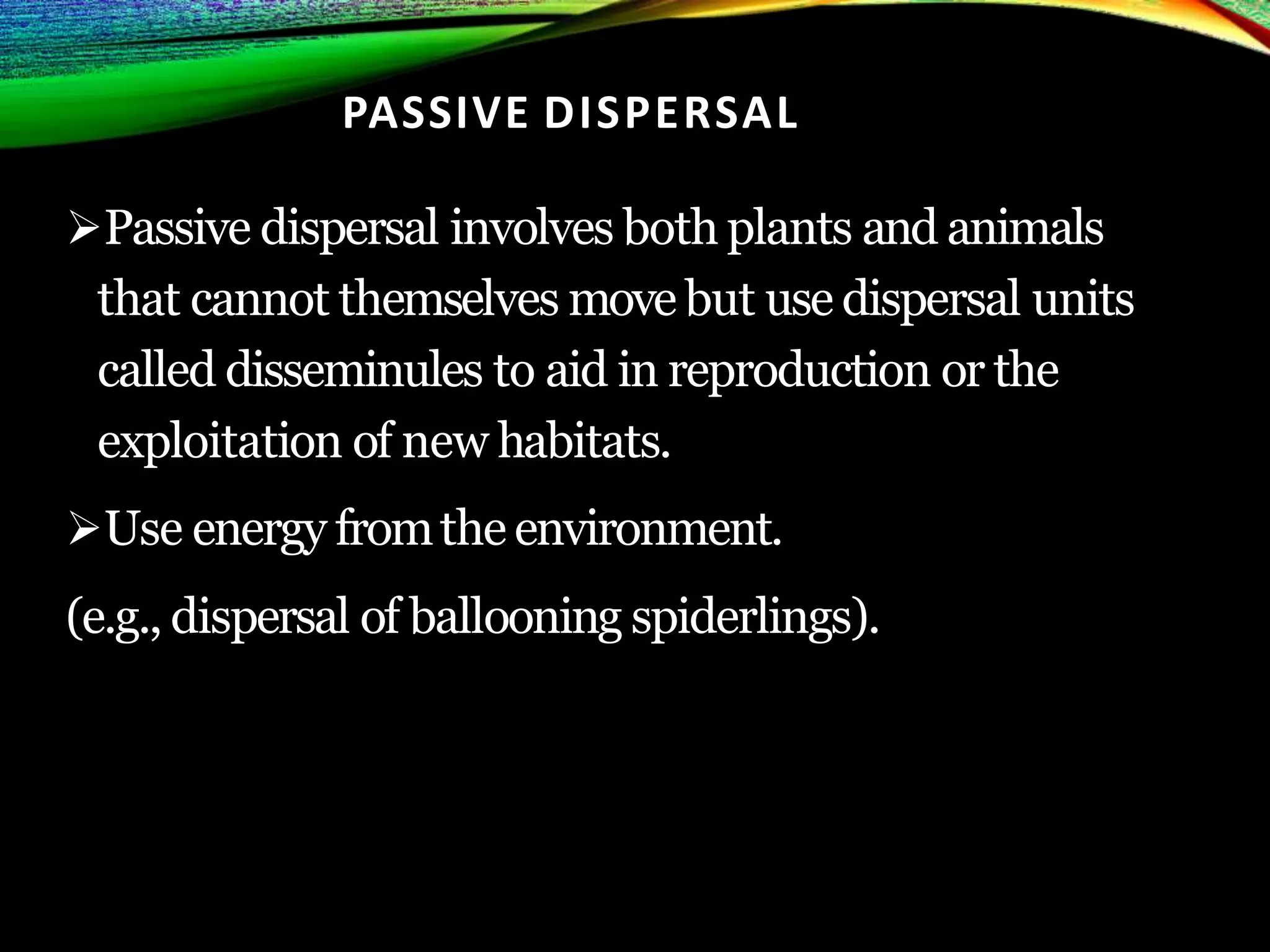 3. Dispersal (1).pptx