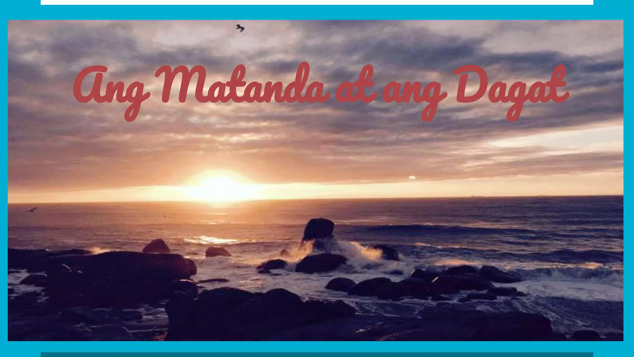 Ang Matanda at ang Dagat (Nobela).pptx